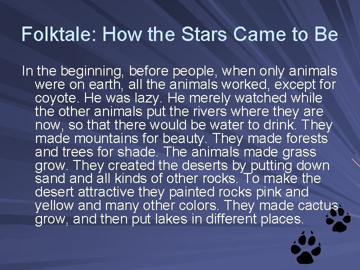 Stars Solar System Folktale How the Stars Came