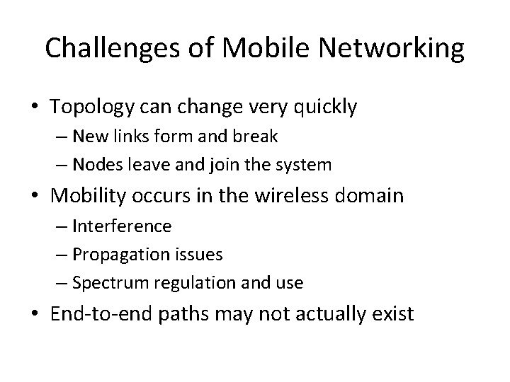 Overview of Mobile Networking Sam Nelson Some slides