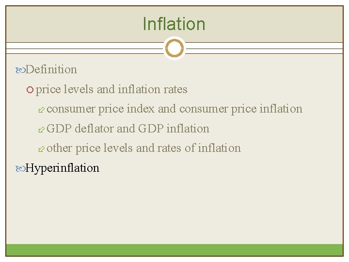 Lecture 11 Inflation and Unemployment Inflation Definition price