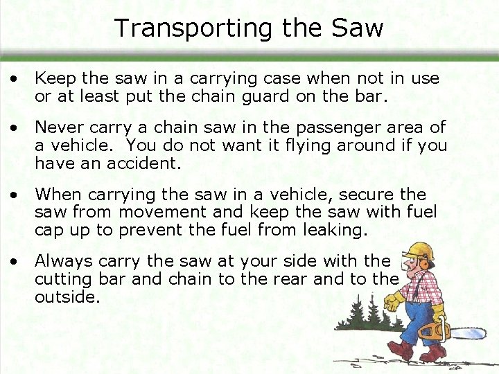 Chain Saw Safety Chain Saw Injuries There were