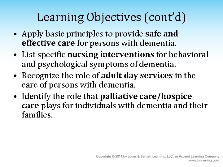 Chapter 10 Nursing Management of Dementia Learning Objectives