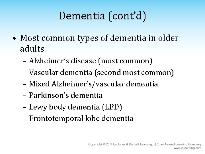 Chapter 10 Nursing Management of Dementia Learning Objectives