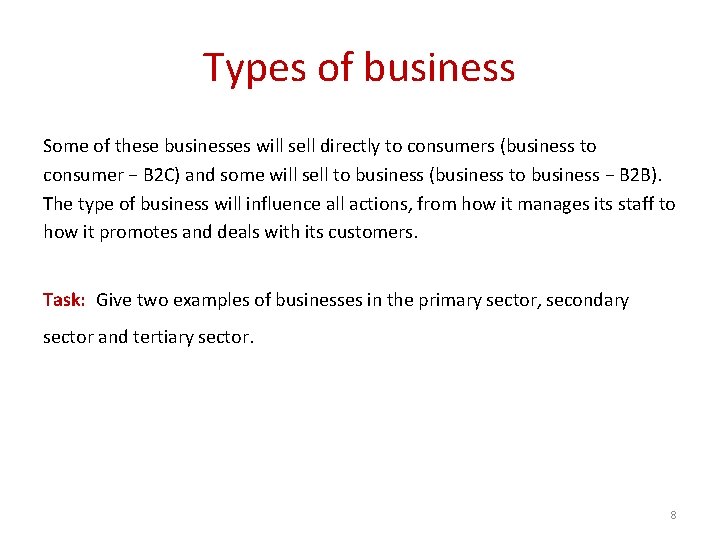 Why businesses exist and common business objectives 1