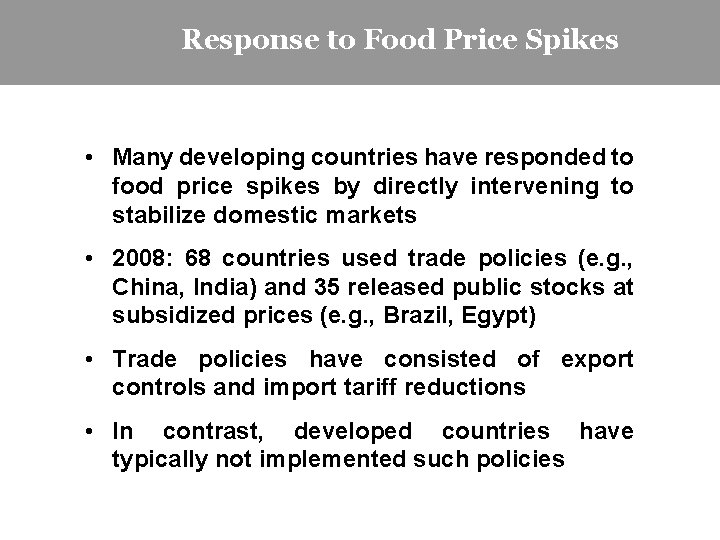Food Prices and Trade Policy AEDIS 540 International