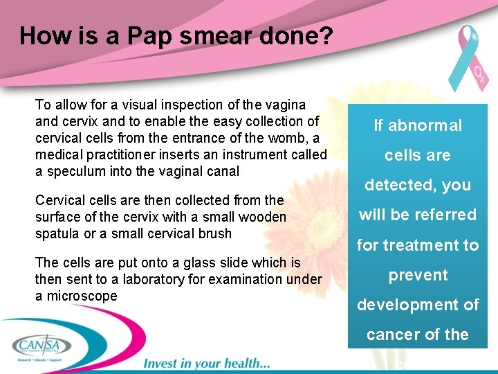 Regular Pap smears can save your life Cervical