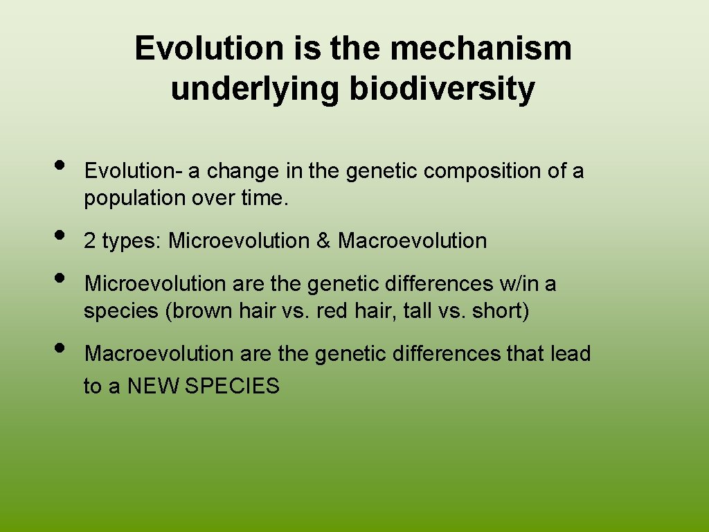 Chapter 5 Evolution of Biodiversity Earth is home