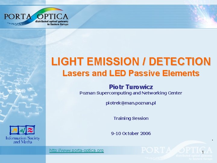 LIGHT EMISSION DETECTION Lasers and LED Passive Elements