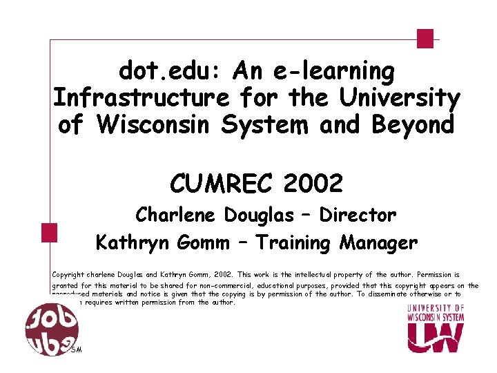 dot edu An elearning Infrastructure for the University