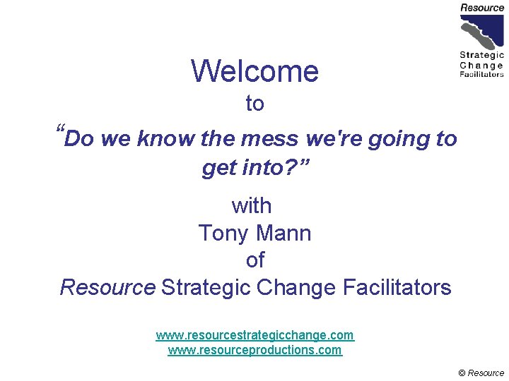 Welcome to Do we know the mess were