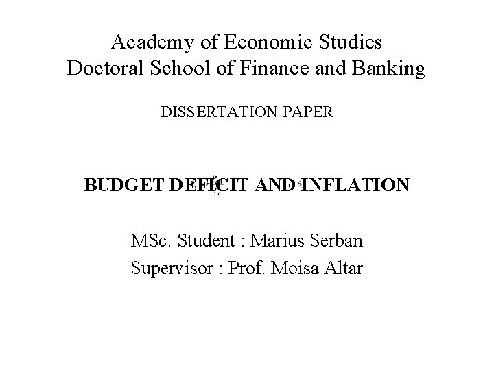 Academy of Economic Studies Doctoral School of Finance