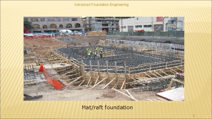 DESIGN OF MAT FOUNDATIONS Sagar khichi Roll no