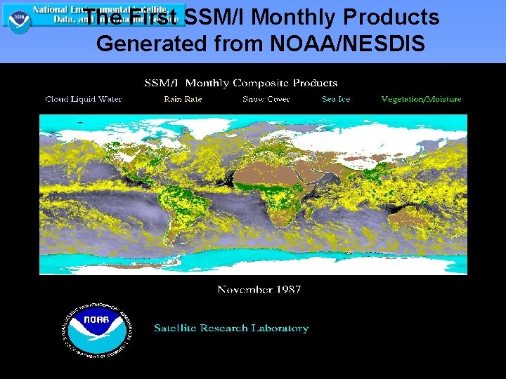 Calibration of DMSP SSMIS for Weather and Climate