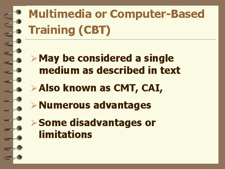 New Technologies in Training Chapter 8 Review Traditional