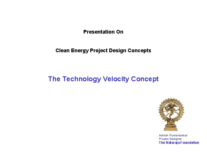 Presentation On Clean Energy Project Design Concepts The