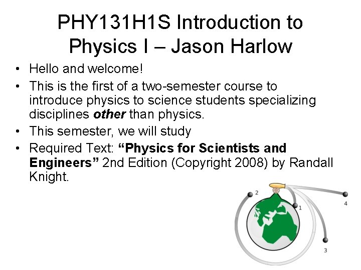 PHY 131 H 1 S Introduction to Physics