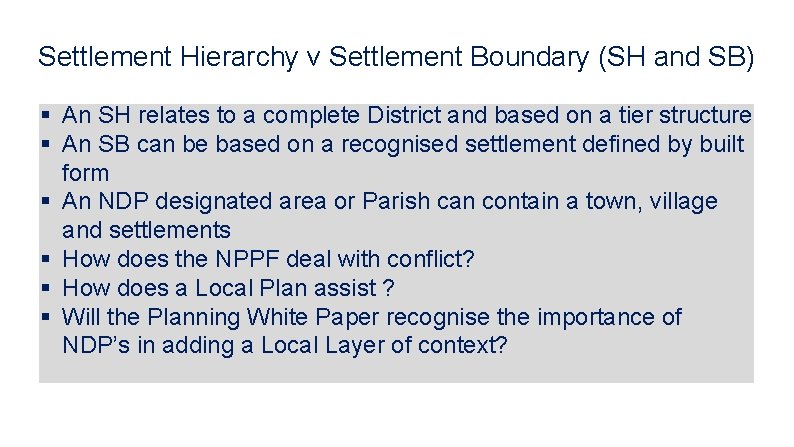 Do Settlement Boundaries work How do Settlement Boundaries