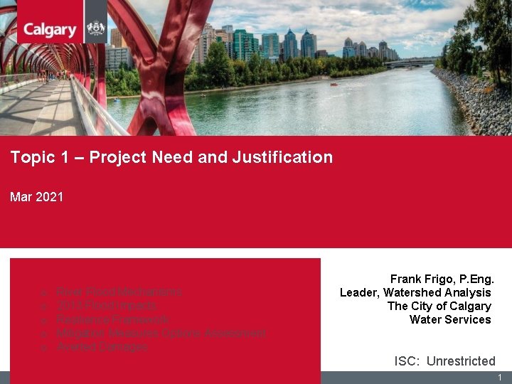 Topic 1 Project Need and Justification Mar 2021