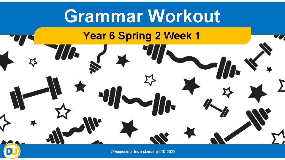 Grammar Workout Year 6 Spring 2 Week 1
