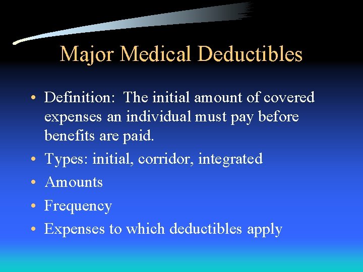 CHAPTER 10 GROUP MEDICAL EXPENSE BENEFITS TRADITIONAL PLANS