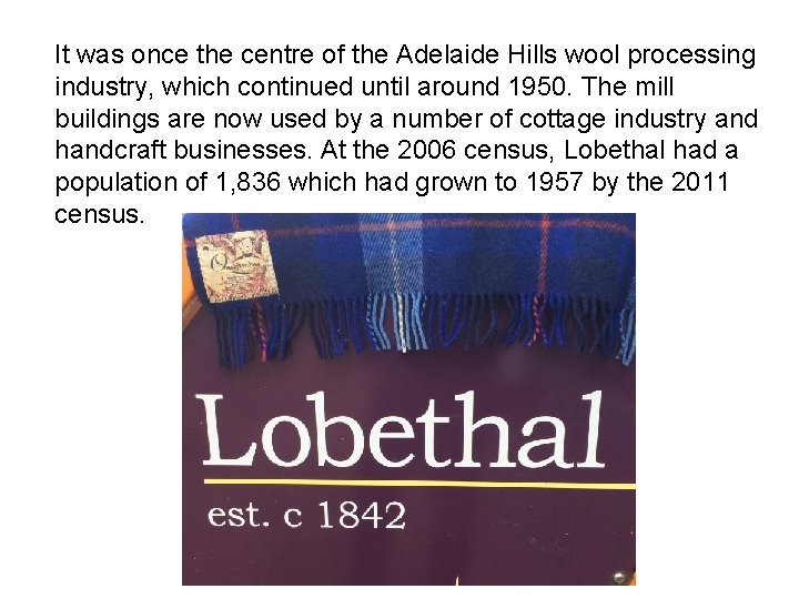 Dec 10 Dec 30 Map to Lobethal Lobethal