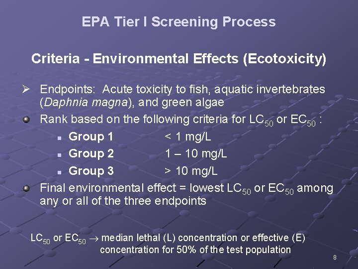 EPA Tier I Screening Process and Development of
