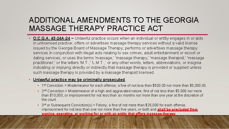 2019 AMENDMENTS TO THE GEORGIA MASSAGE THERAPY PRACTICE