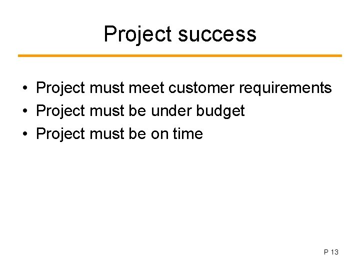 Project basics team work communication P 1 Topics