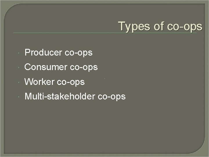 Growing a Coop Presenter Carol Murray BC Cooperative