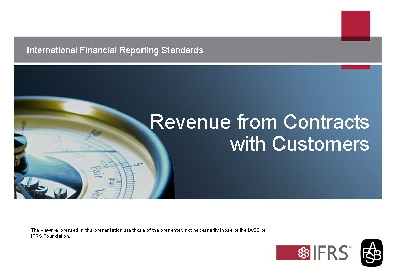 International Financial Reporting Standards Revenue from Contracts with