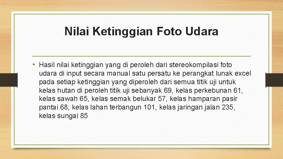 PERBANDINGAN KETINGGIAN TITIK PADA SETIAP KELAS PENUTUP LAHAN