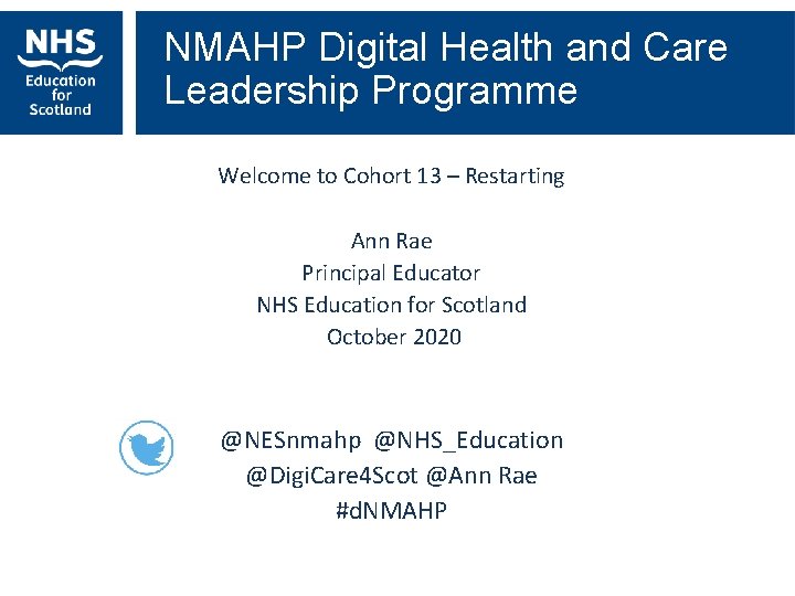 NMAHP Digital Health and Care Leadership Programme Welcome