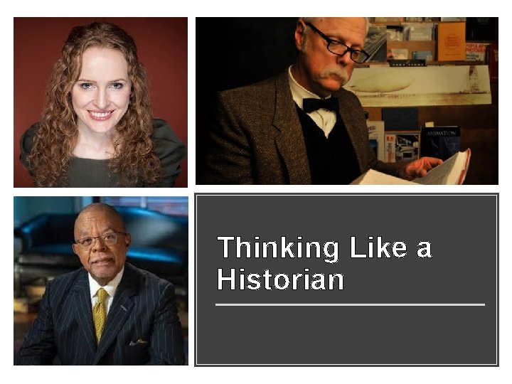 Thinking Like a Historian Copyright 2018 The Rittmann