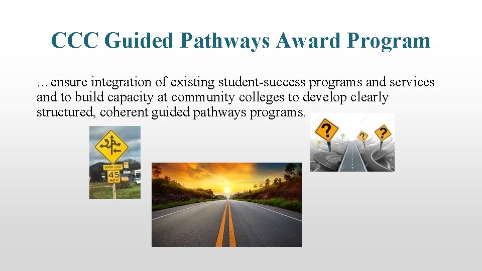 Guided Pathways Years 3 5 and Beyond Luke