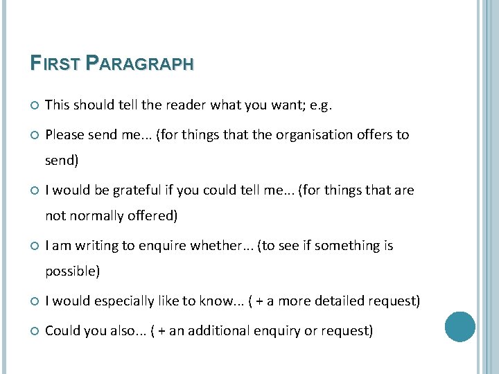 LETTERS OF ENQUIRY INTRODUCTION Letters of enquiry describe