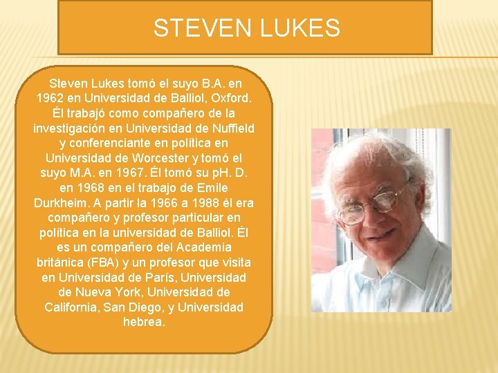 PODER Y AUTORIDAD STEVEN LUKES STEVEN LUKES Steven