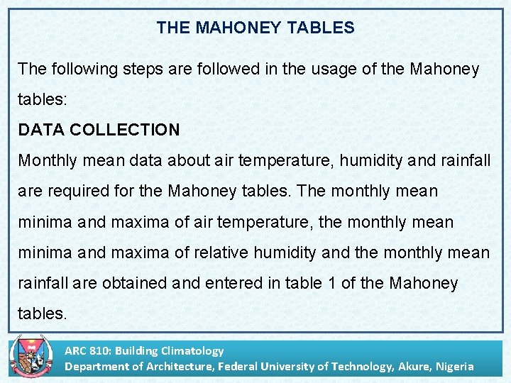 THE MAHONEY TABLE Applied Climatology ARC 810 Department