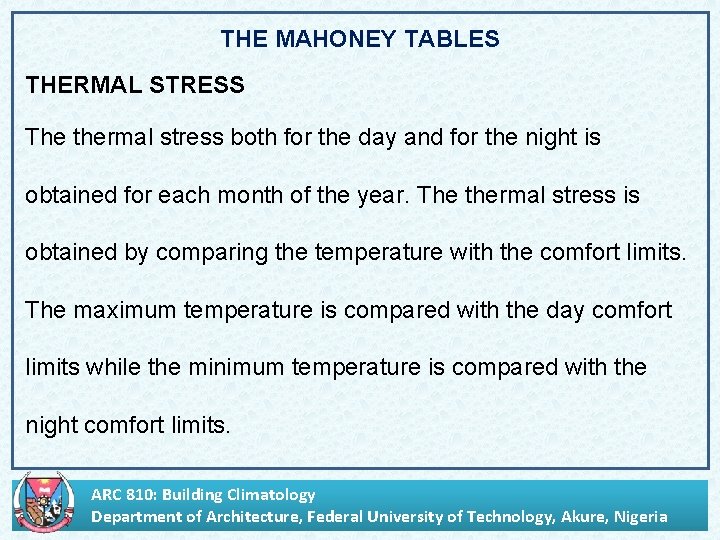 THE MAHONEY TABLE Applied Climatology ARC 810 Department