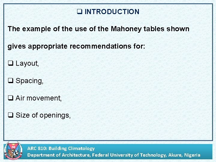 THE MAHONEY TABLE Applied Climatology ARC 810 Department
