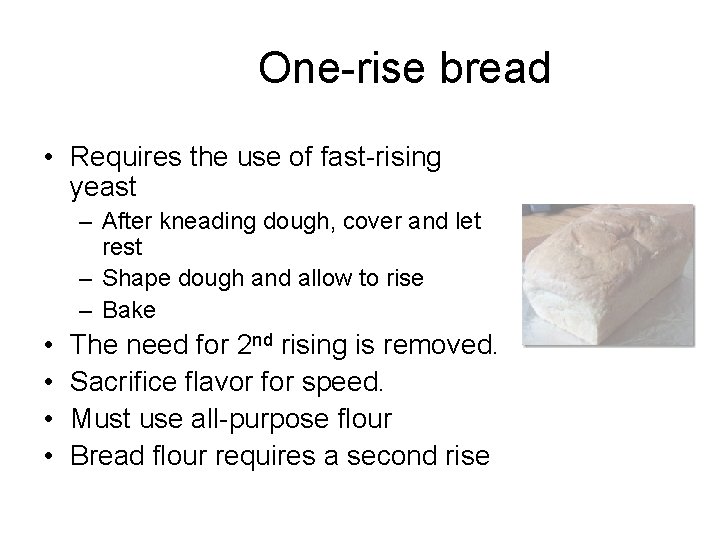 Yeast Bread No 1 History Ingredients An introduction