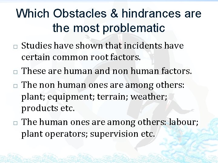 Obstacles or Hindrances Obstacles or Hindrances Dictionary definition