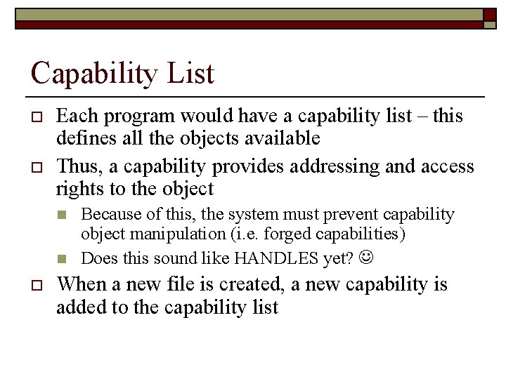 Secure Operating Systems Lesson F Capability Based Systems