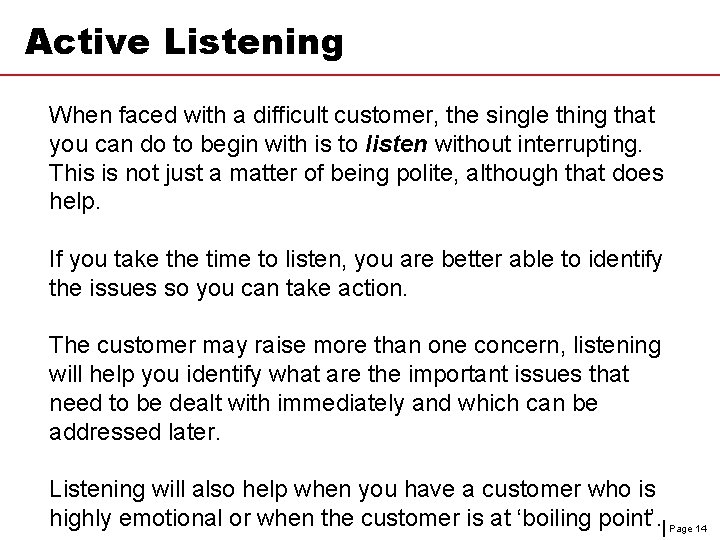Dealing with Difficult Customers Tony Vinckx September 2004