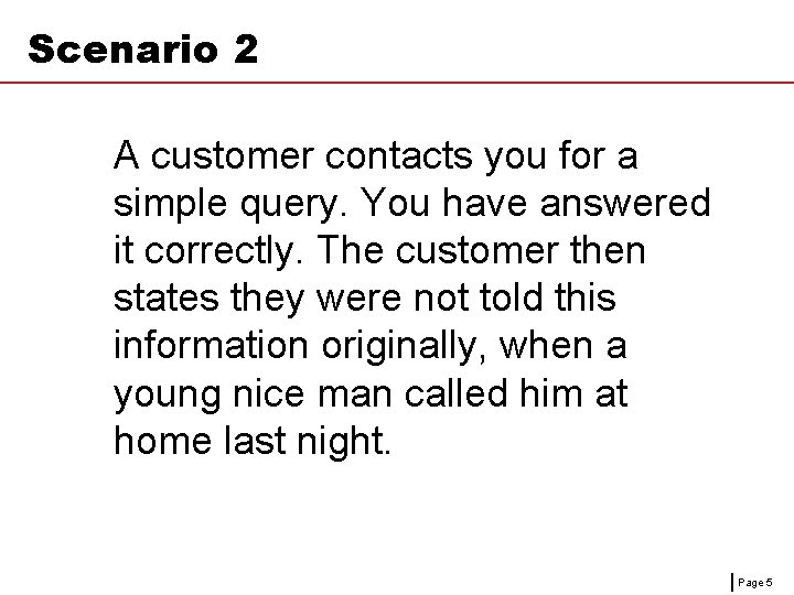 Dealing with Difficult Customers Tony Vinckx September 2004