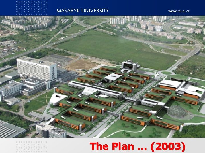 University Campus Brno in the context of Biomedical