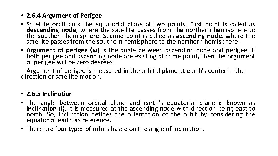 2 6 Orbital Mechanics The path of satellite