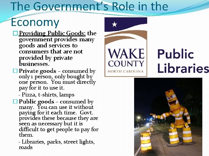Measuring the Economy and Government Involvement How can