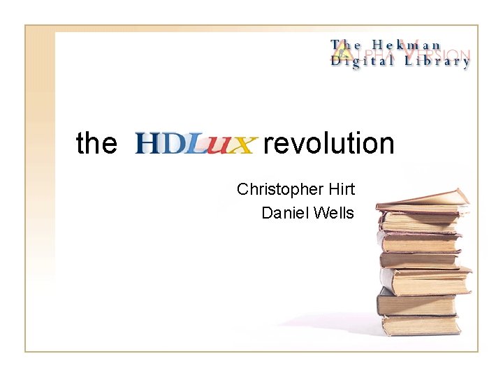 the revolution Christopher Hirt Daniel Wells Our Current