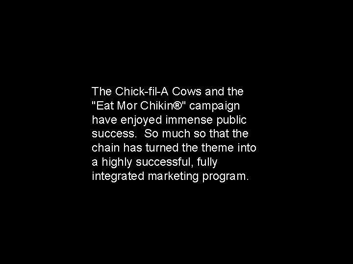 ChickfilA Advertisement Campaign By Daniel Monroe Elizabeth Surratt