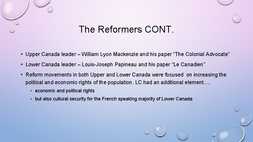 RESPONSIBLE GOVERNMENT REBELLION OF 1837 The Problem with