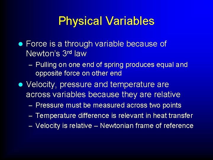 Analogous Physical Systems BIOE 4200 Creating Mathematical Models